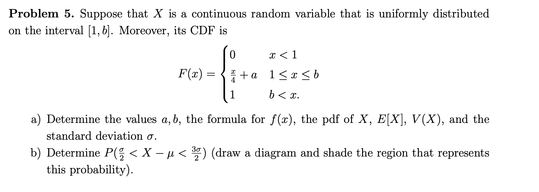 Solved Problem 5. ﻿Suppose that x ﻿is a continuous random | Chegg.com