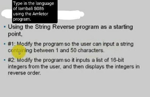 Type in the language of lambali 8086 using the | Chegg.com