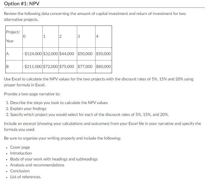 Option #1: NPV Review the following data concerning | Chegg.com