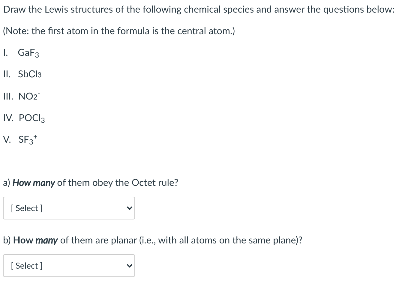 Solved Draw the Lewis structures of the following chemical | Chegg.com