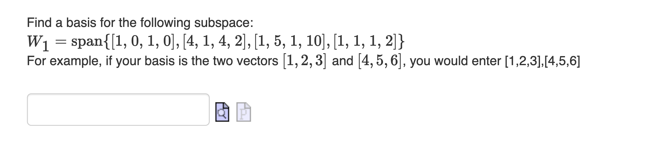 Solved Find a basis for the following subspace: | Chegg.com