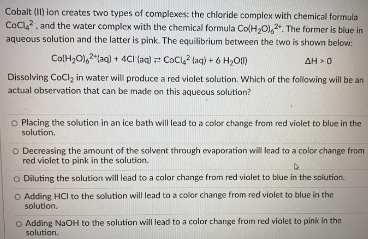 Solved Cobalt(II) ion creates two types of complexes: the | Chegg.com