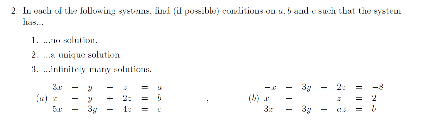 Solved 2. In each of the following systems, find (if | Chegg.com