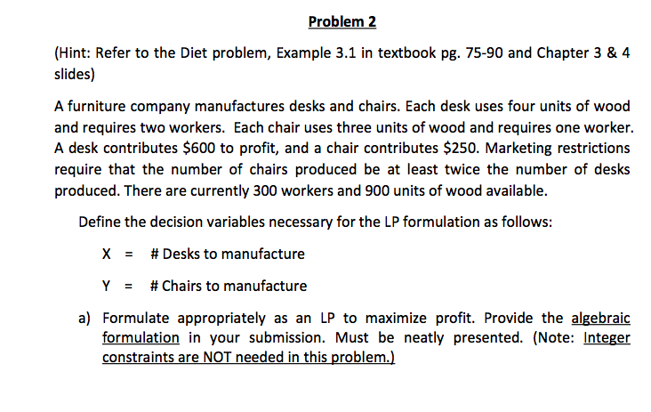 Solved Problem 2 (Hint: Refer to the Diet problem, Example | Chegg.com