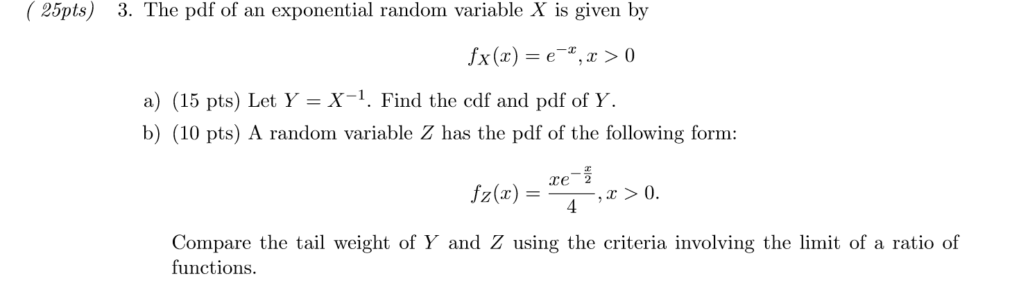 Solved 25pts 3 The Pdf Of An Exponential Random Variable