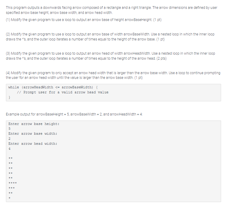 Solved This program outputs a downwards facing arrow | Chegg.com