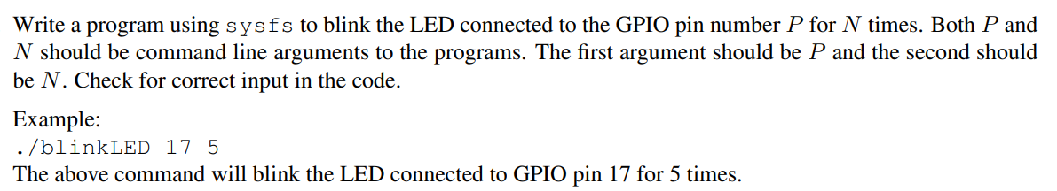 Solved Write a program using sysfs to blink the LED | Chegg.com