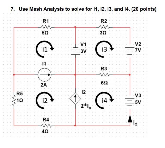 Solved 7. Use Mesh Analysis to solve for i1, i2, i3, and i4. | Chegg.com