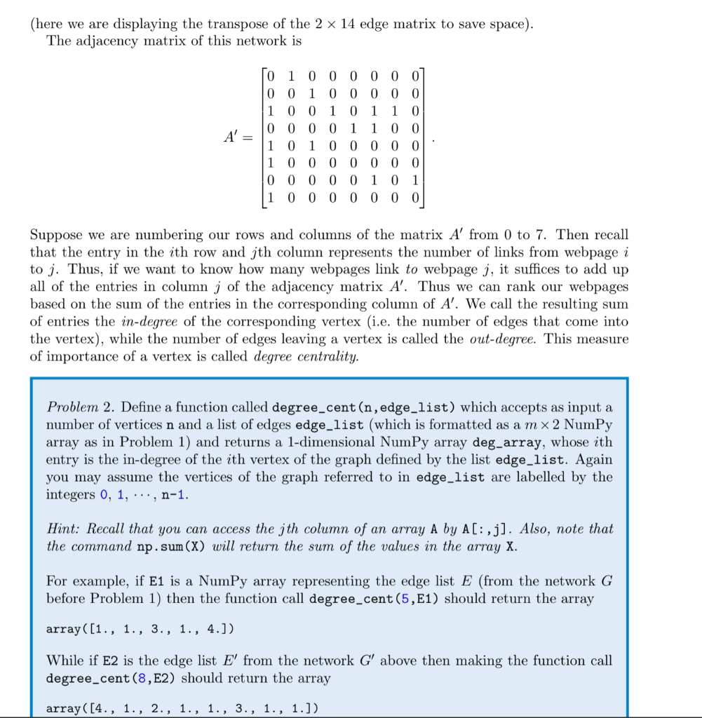 Solved Problem 1. Write a function adj_matrix(n, edge_list) | Chegg.com