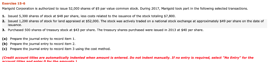 Solved Exercise 15-6 Marigold Corporation authorized to | Chegg.com