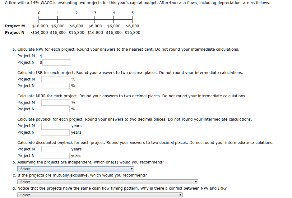 Solved A firm with a 14% WACC is evaluating two projects for | Chegg.com