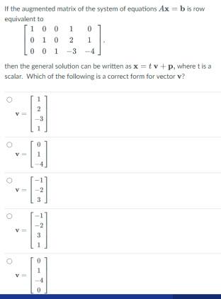 Solved If the augmented matrix of the system of equations | Chegg.com