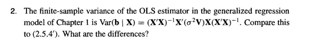 2. The finite-sample variance of the OLS estimator in | Chegg.com