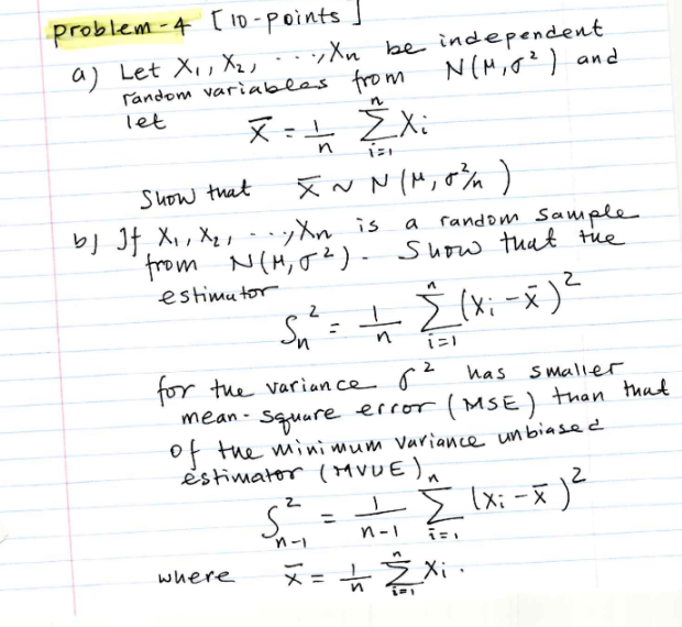 Solved problem-4 [10-points ] a) Let X1,X2,…,Xn be | Chegg.com