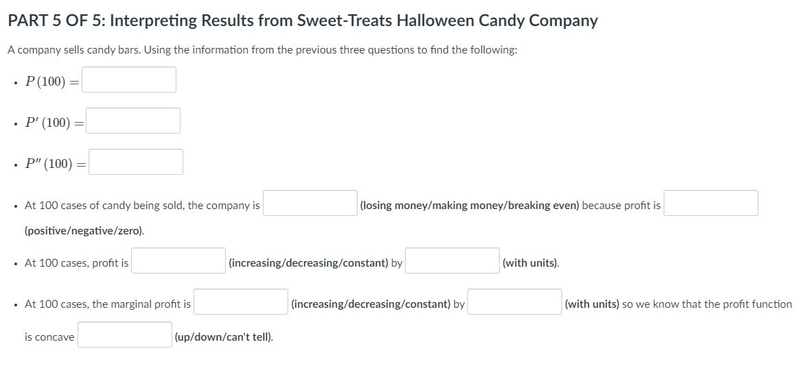 Solved PART 3 OF 5: Cost of Sweet-Treats Halloween Candy A | Chegg.com