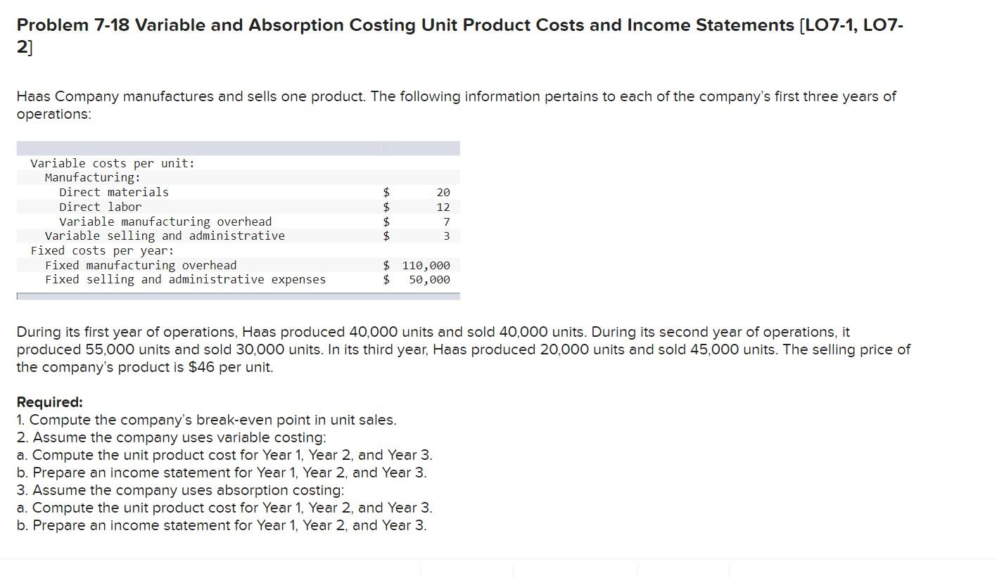 Solved Problem 7-18 Variable and Absorption Costing Unit | Chegg.com