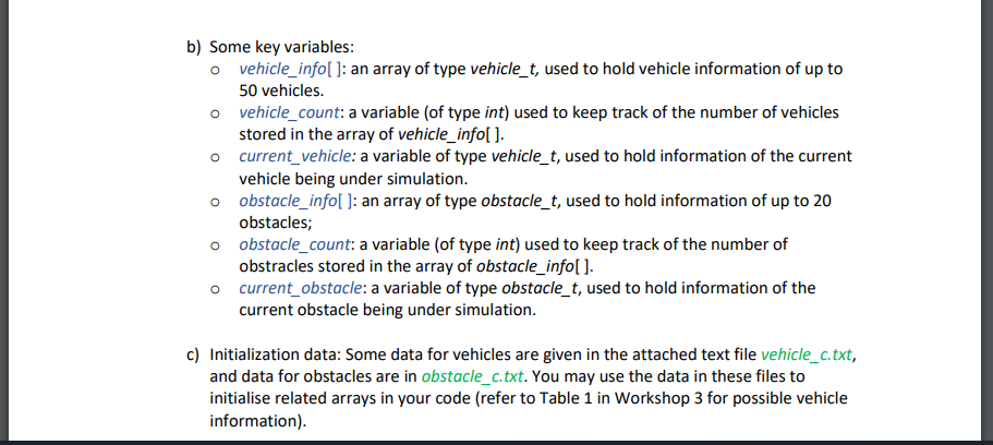 b) Some key variables: o vehicle_info[]: an array of | Chegg.com