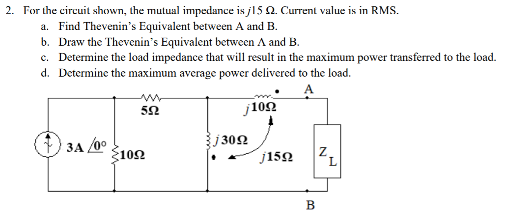 Solved 2. For the circuit shown, the mutual impedance is j15 | Chegg.com