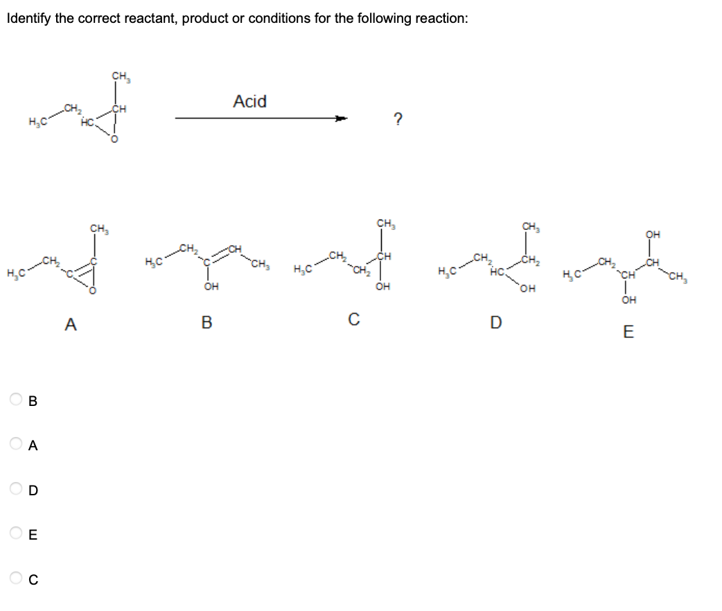 Solved Identify the correct reactant, product or conditions | Chegg.com