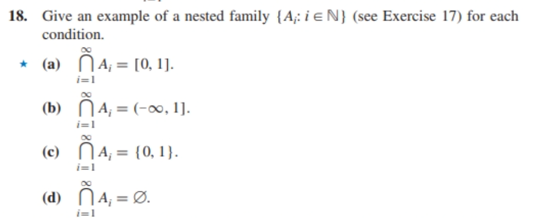 Solved 18. Give an example of a nested family {Ai:i∈N} (see | Chegg.com