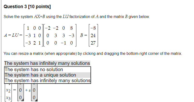 Solved Solve the system AX=B using the LU factorization of A | Chegg.com