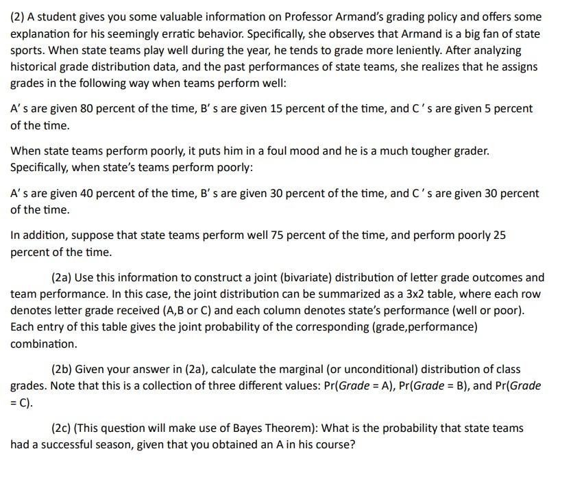 Solved (2) A student gives you some valuable information on | Chegg.com