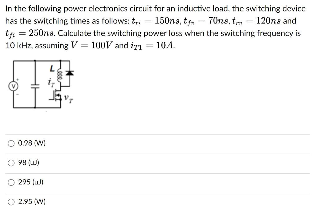 Solved In the following power electronics circuit for an | Chegg.com