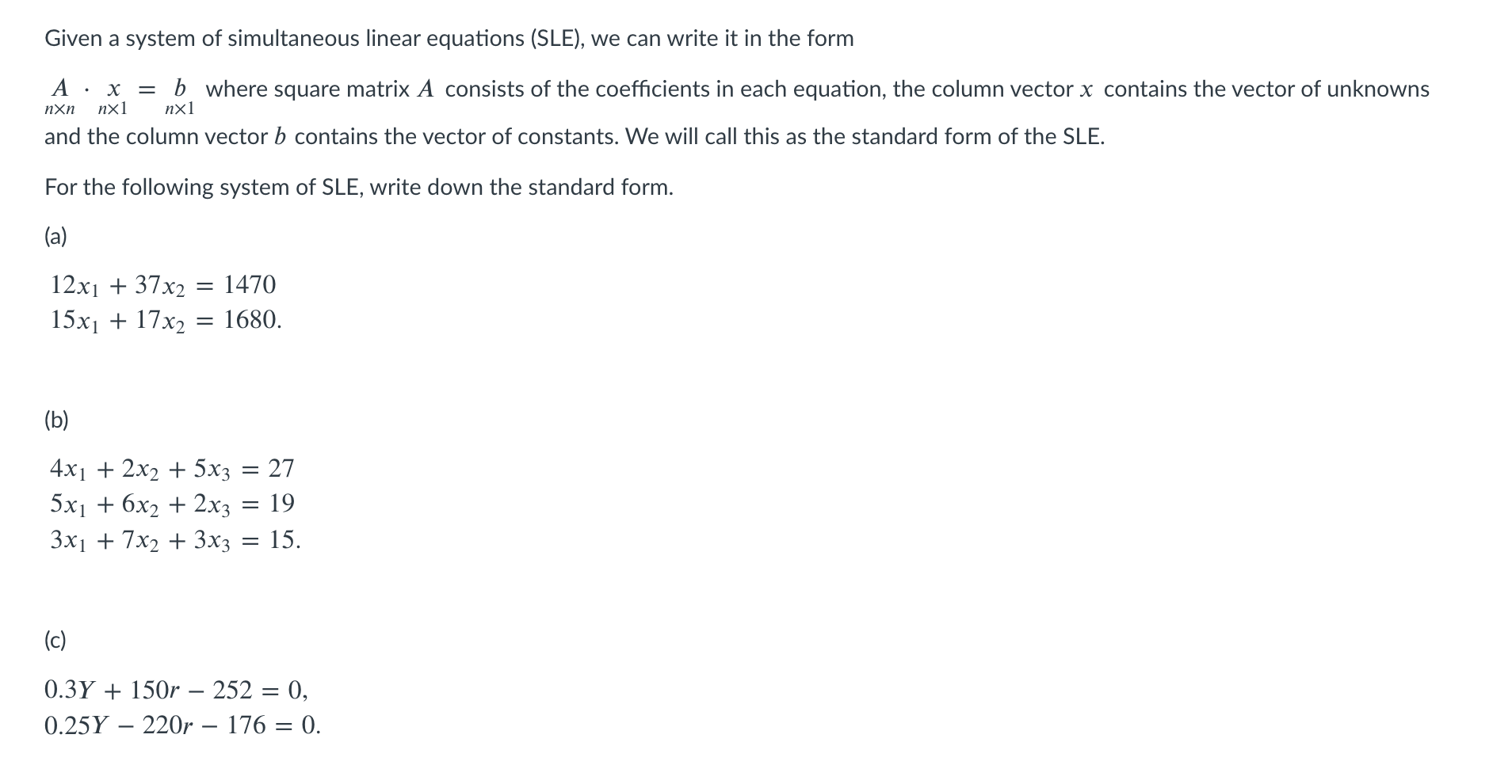 Solved Given a system of simultaneous linear equations | Chegg.com
