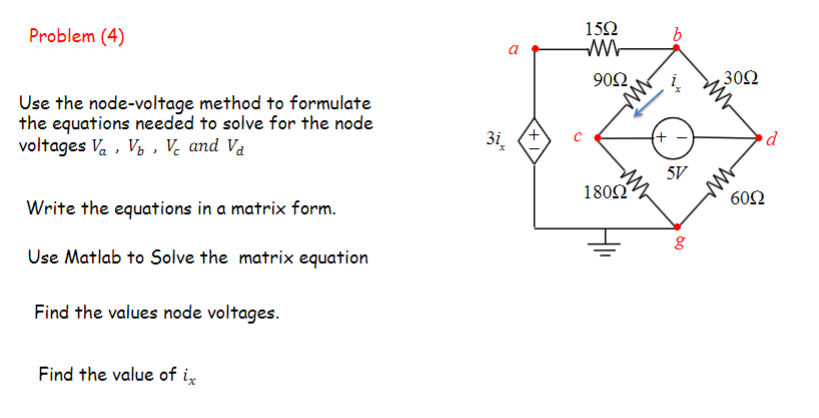 Solved Use the node-voltage method to formulate the | Chegg.com