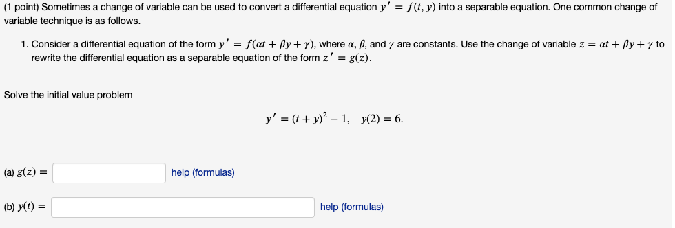 Solved (1 point) Sometimes a change of variable can be used | Chegg.com