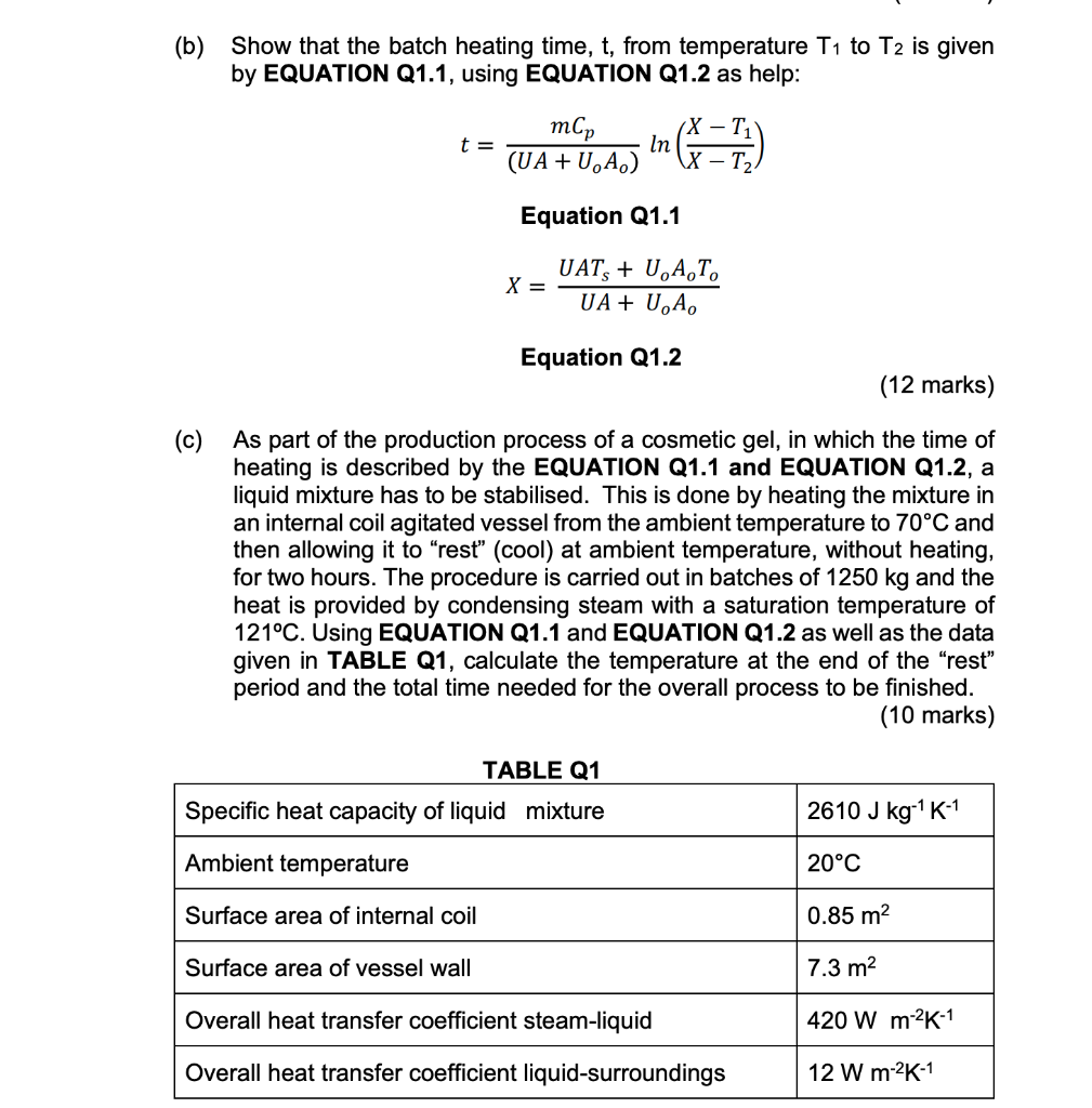 Solved (b) Show that the batch heating time, t, from | Chegg.com