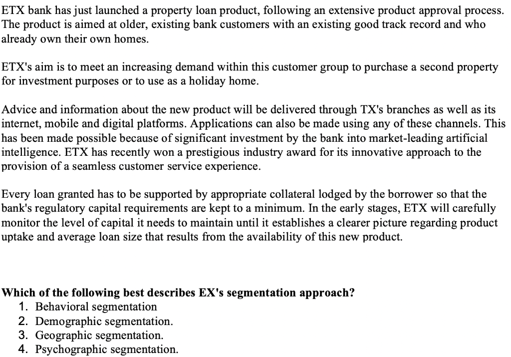 Solved ETX bank has just launched a property loan product, | Chegg.com