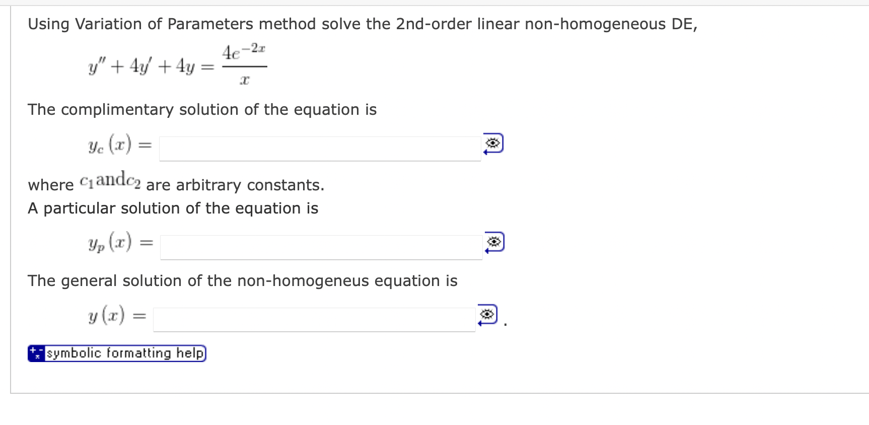 Solved Using Variation of Parameters method solve the | Chegg.com