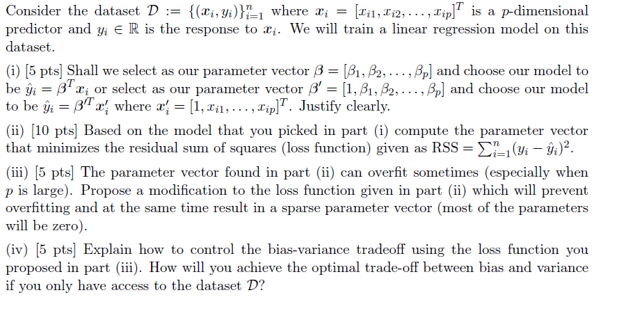 Solved Consider The Dataset D { Xi Yi }i 1n Where