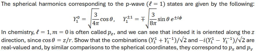 Solved The spherical harmonics corresponding to the p-wave | Chegg.com