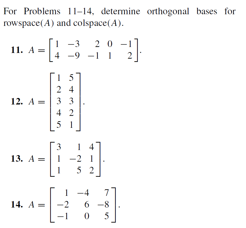 Solved For Problems 11-14, determine orthogonal bases for | Chegg.com