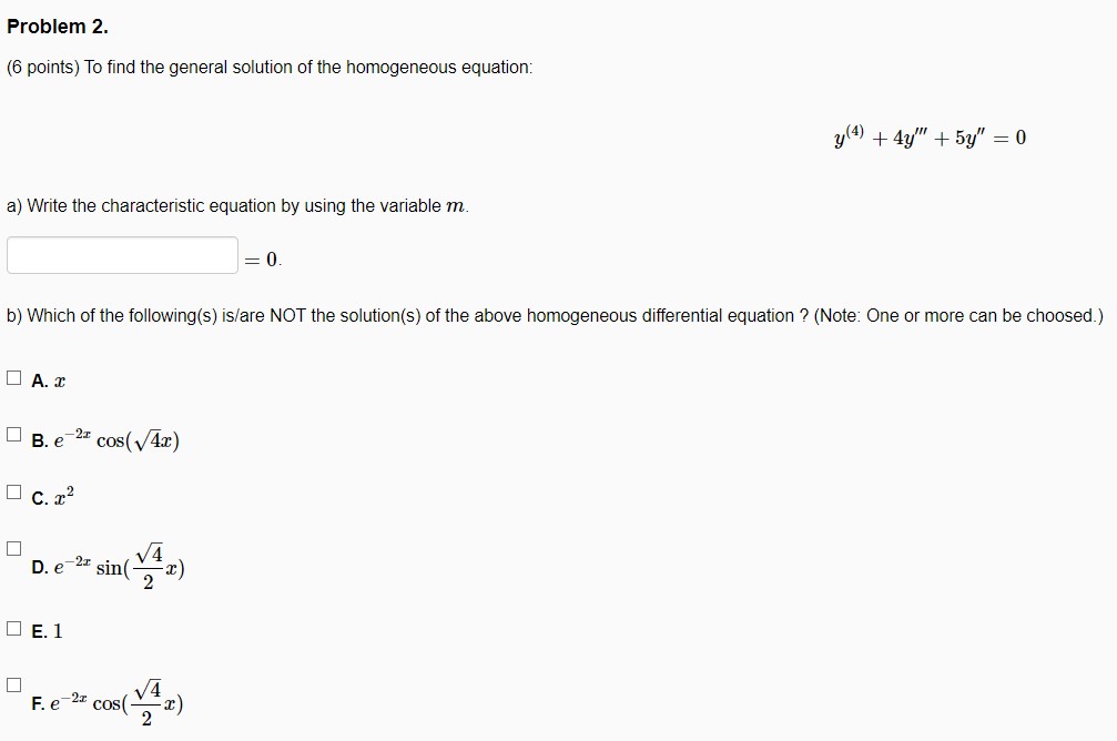 Solved Problem 2. (6 points) To find the general solution of | Chegg.com