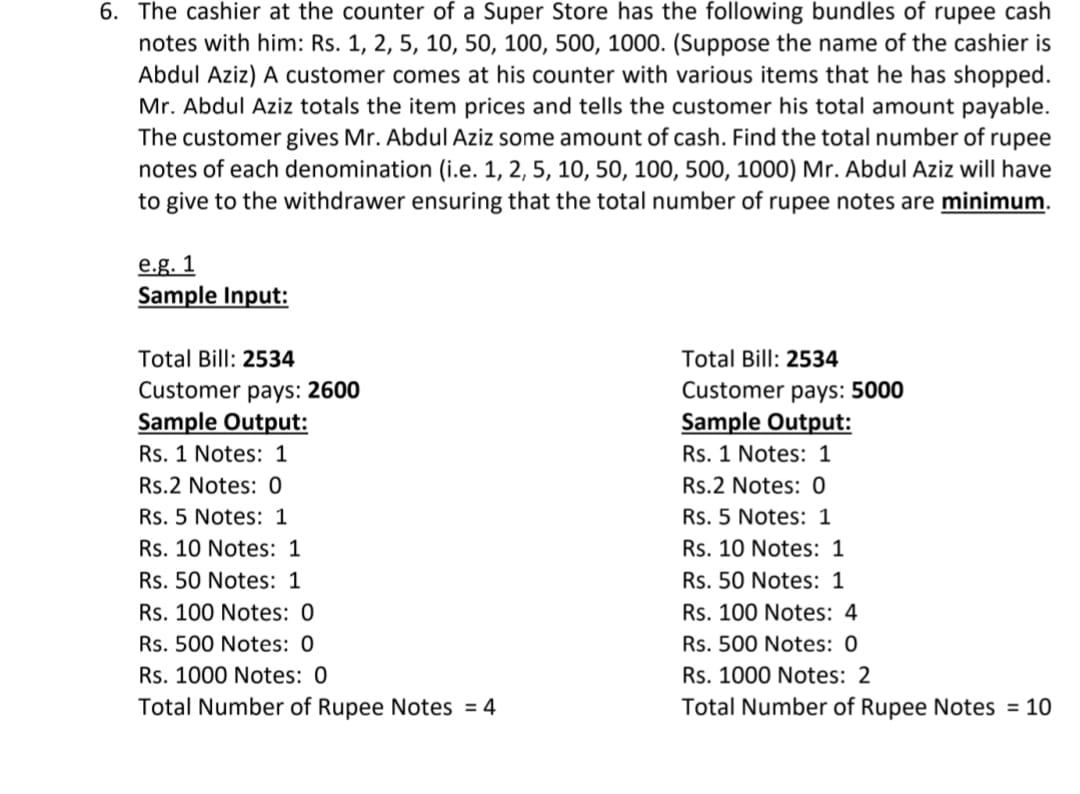Solved 6. The cashier at the counter of a Super Store has | Chegg.com
