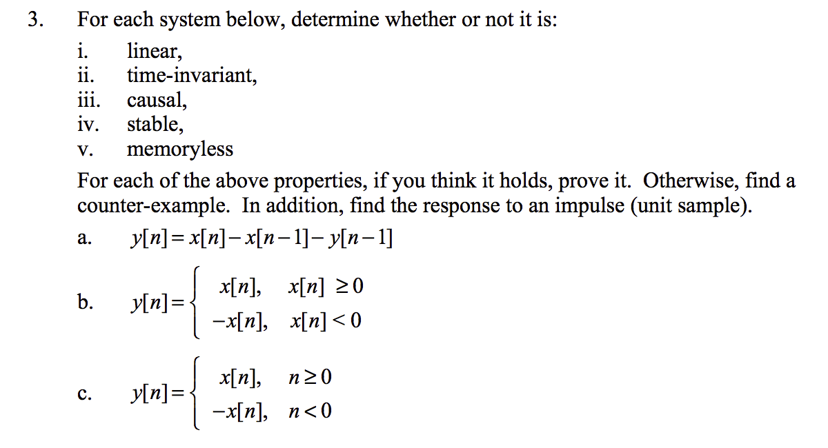 Solved 3. For each system below, determine whether or not it | Chegg.com