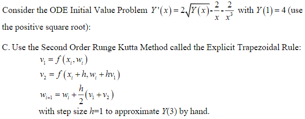 Solved 2 2 Consider the ODE Initial Value Problem Y'(x) = | Chegg.com