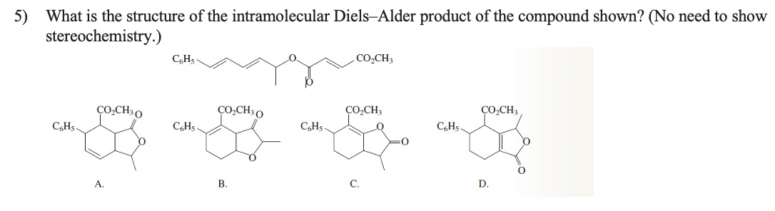 Solved 5) What is the structure of the intramolecular | Chegg.com