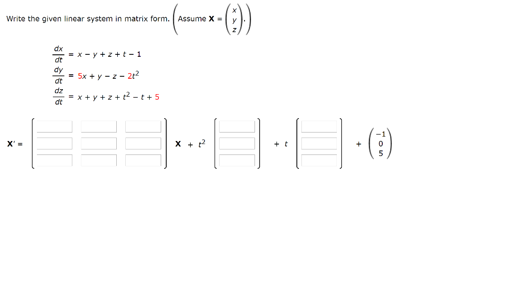 Solved Write the given linear system in matrix form. Assume | Chegg.com