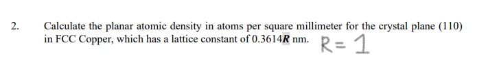 Solved 2 Calculate The Planar Atomic Density In Atoms Per