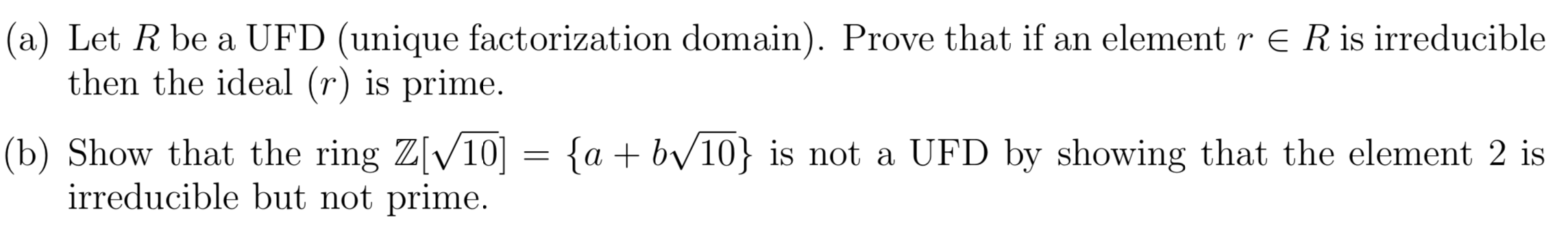 Solved (a) Let R be a UFD (unique factorization domain). | Chegg.com