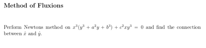 Solved Method Of Fluxions Perform Newtons Method On X Y