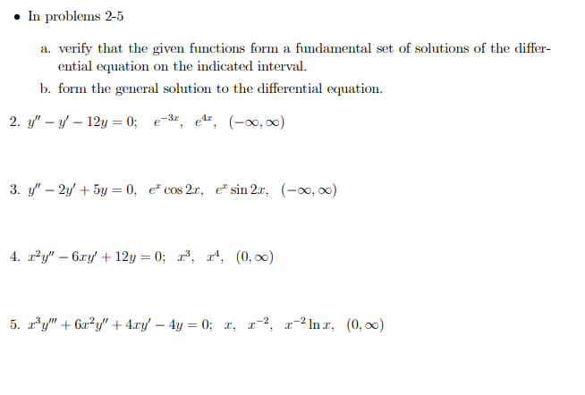 Solved - In problems 2-5 a. verify that the given functions | Chegg.com