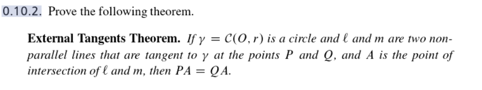 Solved External Tangents Theorem (Exercise 0.10.2 in Venema) | Chegg.com