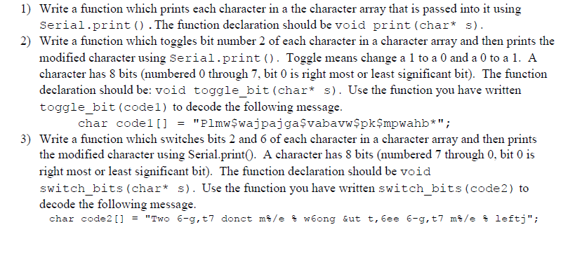 1) Write a function which prints each character in a | Chegg.com