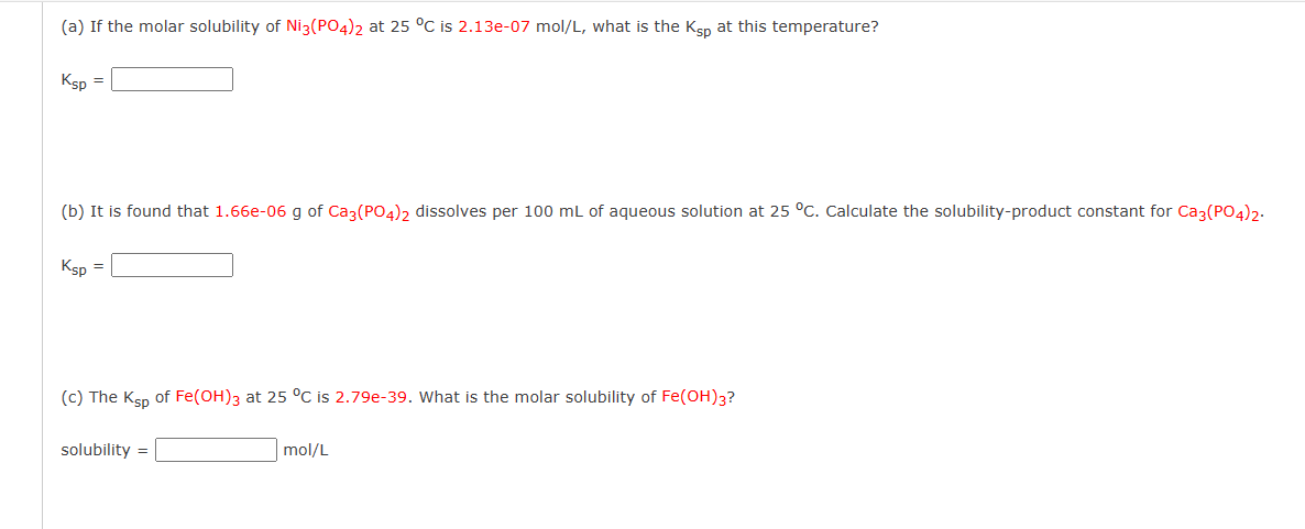 Solved (a) ﻿If the molar solubility of Ni3(PO4)2 ﻿at 25°C | Chegg.com