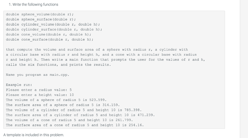 Solved 1. Write the following functions double sphere_volume | Chegg.com
